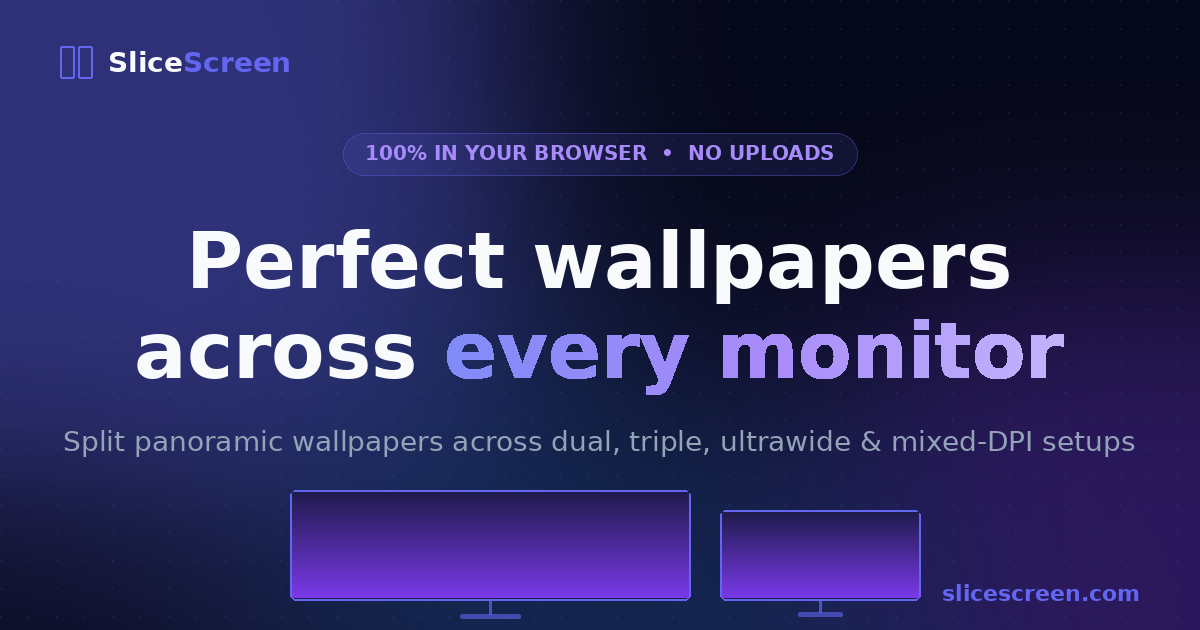 Multi-Monitor Wallpaper Splitter — Free Online Tool | SliceScreen